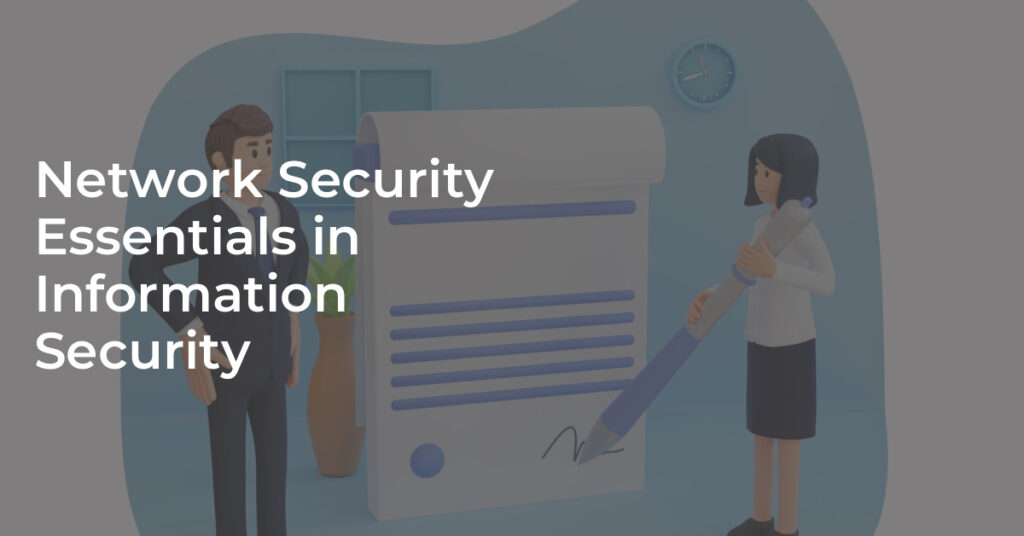 Network Security Essentials in Information Security